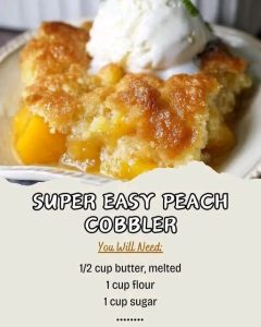 Super Easy Peach Cobbler: A Step-by-Step Guide to a Classic Southern ...